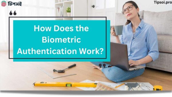 Biometric Authentication: The Good, Bad & Why It’s The Future Of Security